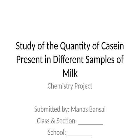 Chemistry project part 1 caseins in milk...... | PDF