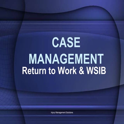Case Management WSIB | PPTX
