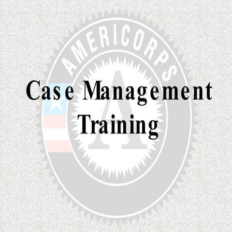 Case Manager Aide Training | PPT