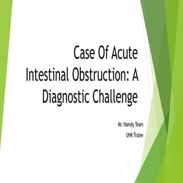 Case Of Acute Intestinal Obstruction (1).pptx