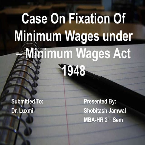 Case on fixation of minimum wages under – | PPTX