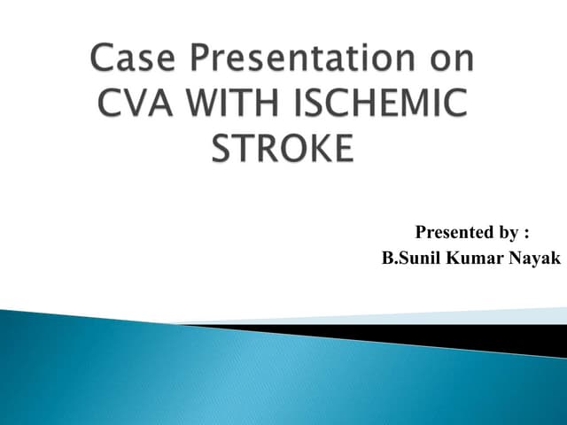 Case presentation on Cerebrovascular accident (Stroke) | PPTX