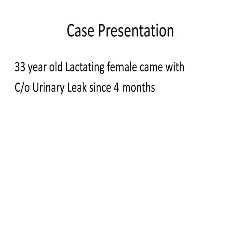 Case ppt 23.11.23 (1).pptx, urology case | PPT