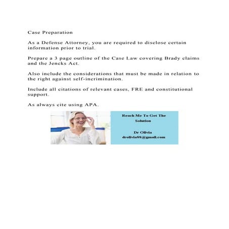 Case PreparationAs a Defense Attorney, you are required to dis.docx | Law
