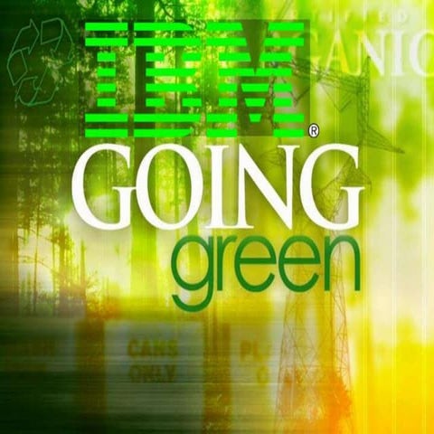 ibm going green case study | PPT