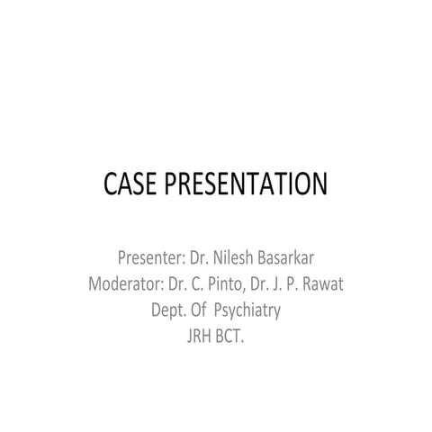 Psychiatry Case Presentation (Depression).pptx