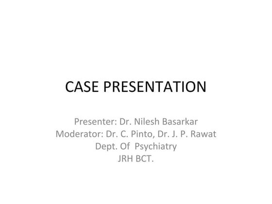 Psychiatry Case Presentation (Depression).pptx