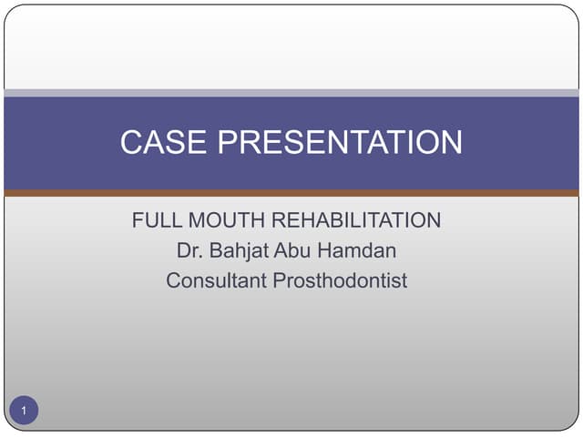 Dental clinical case presentation | PPTX