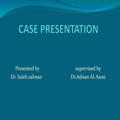 Case presentation | PPTX