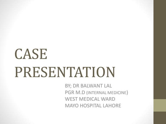 Patient Case Presentation | PPT