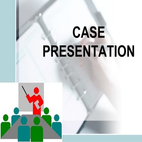 Case presentation | PPT