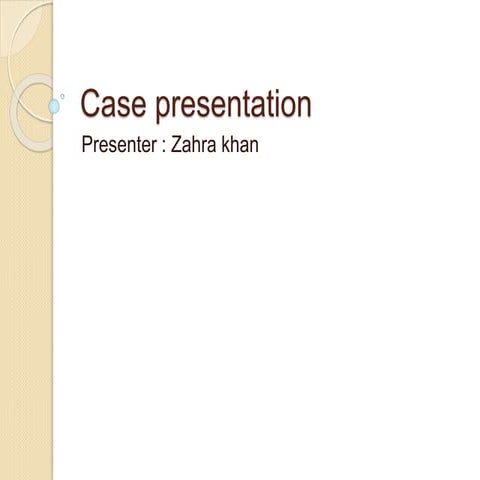 Case presentation | PPT