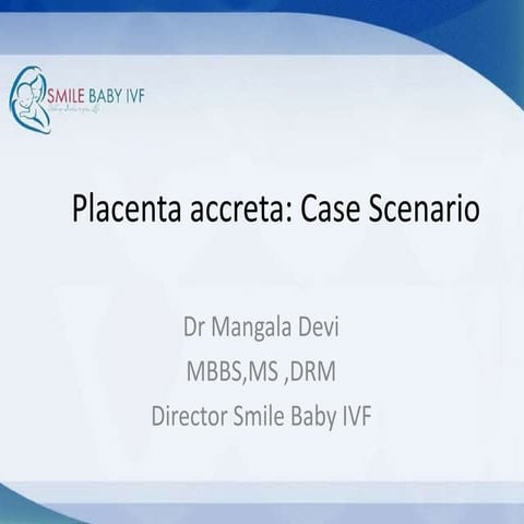 Placenta Accreta | PPTX