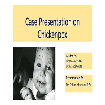 Case Presentation- A Case of Chickenpox.pptx