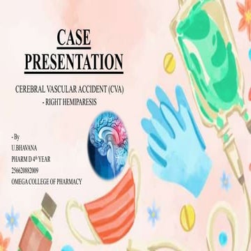 CASE PRESENTATION ON CEREBROVASCULAR ACCIDENT (ACUTE ISCHEMIC STROKE) WITH HEMIPARESIS | PPTX