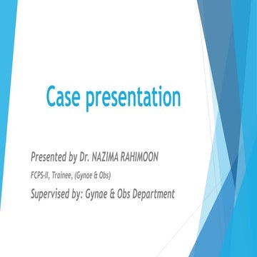 Case Presentation (Gynae & Obs Department MMC. pptx | PPTX