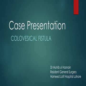 Case presentation colovesical fistula-2. | PPTX