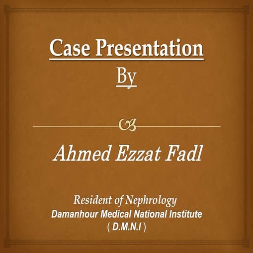 Case presentation fadl | PPT
