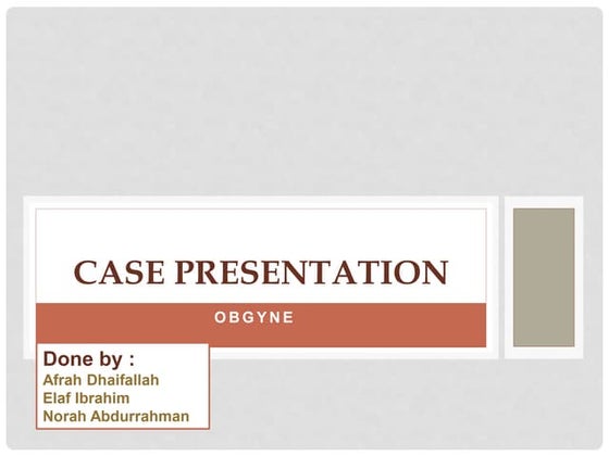 Obstetric case study | PPT