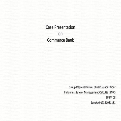 Case presentation on commerce bank | PPTX