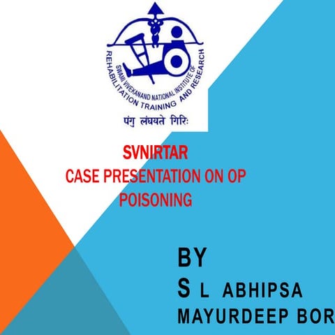 OP POISONING CASE STUDY | PPTX
