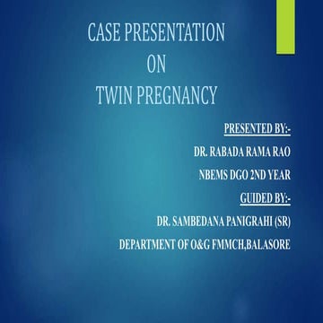 CASE PRESENTATION TWIN PREGNANCY.pptx