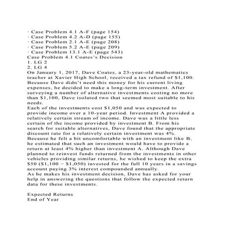 · Case Problem 4.1 A-F (page 154)· Case Problem 4.2 A-D (page 15.docx