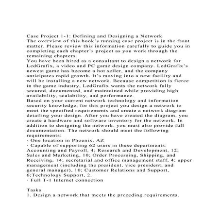 Case Project 1-1 Defining and Designing a NetworkThe overview.docx