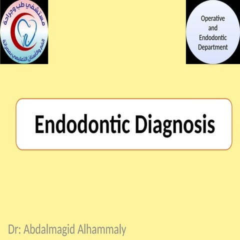 Endodontic diagnosis _case selection in endodontics (1).pptx