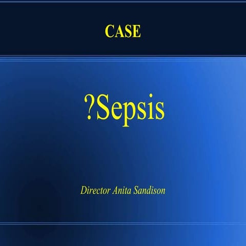 Case sepsis | PPTX