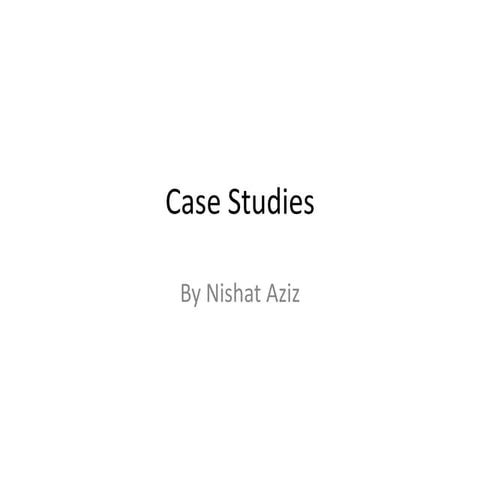 Case studies | PPT