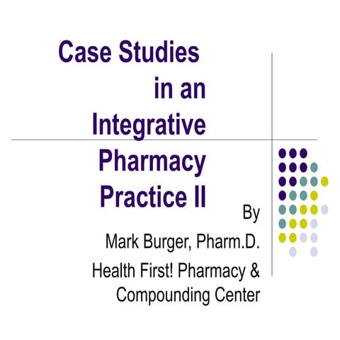 Adding an Integrative Component to Your Practice, Part II | PPT