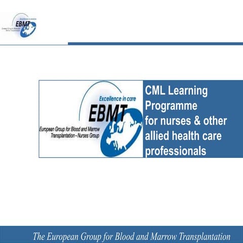 Case studies_Chronic Myeloid Leukaemia (CML) Learning Programme.ppt