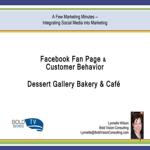 Social Media Case Study: Dessert Gallery Bakery & Cafe | PPT