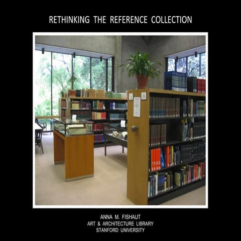 Rethinking the Reference Collection | PPT