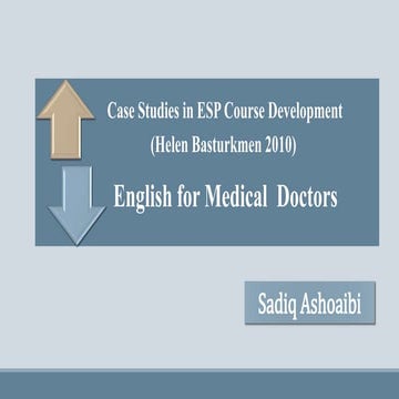 Case Studies in ESP Course Development - English for Medical Doctors.pptx