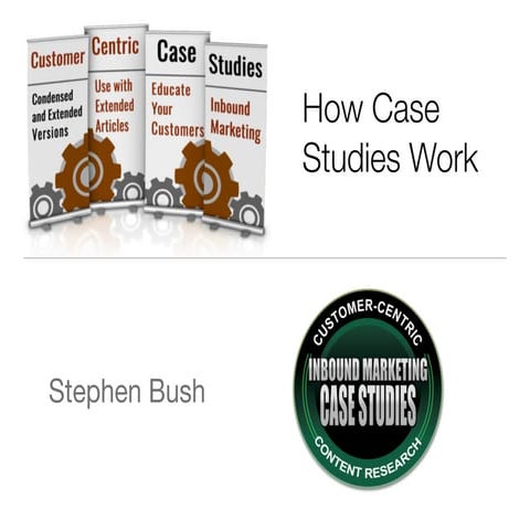 How Case Studies Work | PPT