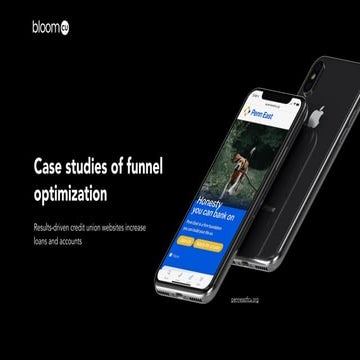 Case studies of funnel optimization | BloomCU.com