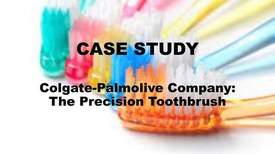 Colgate precision case study analysis | PPTX