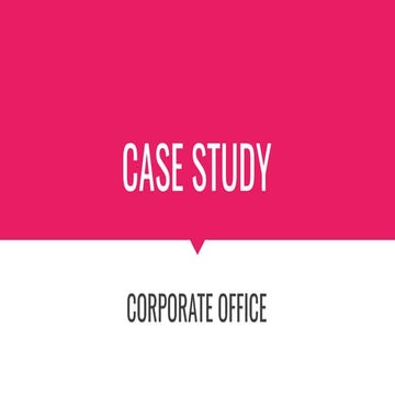 Office case study | PPT