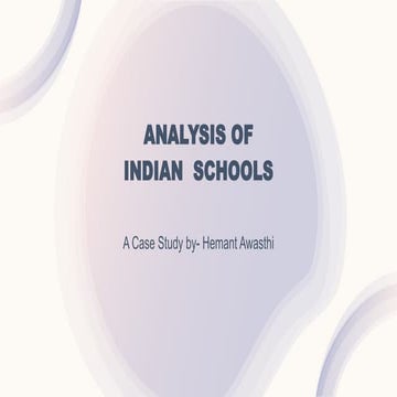 Case Study on Indian Education System.pptx