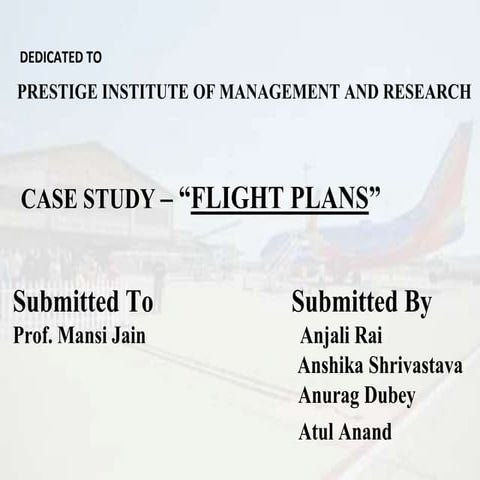 Case study flight plans | PPTX