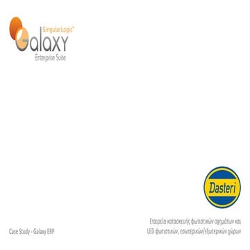 Customer Story - Galaxy ERP - DASTERI SYSTEMS AE | PPT