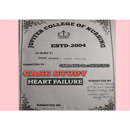 CASE STUDY:- HEART FAILURE | PDF