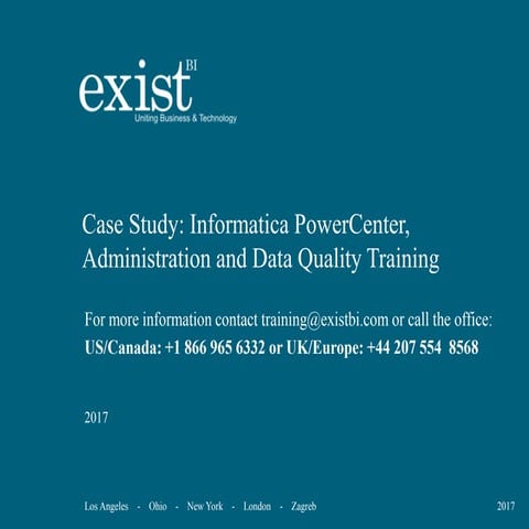 Informatica Training Case Study 2017 - www.existbi.com