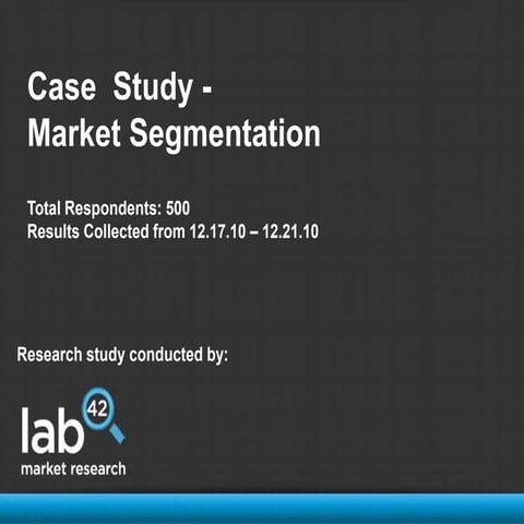 Case Study - Market Segmentation | PPTX