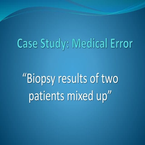 Case Study - Medical Error.pptx