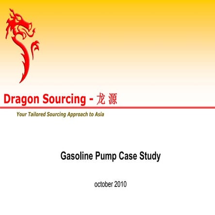 Case Study-Sourcing of gasoline pump | PPT
