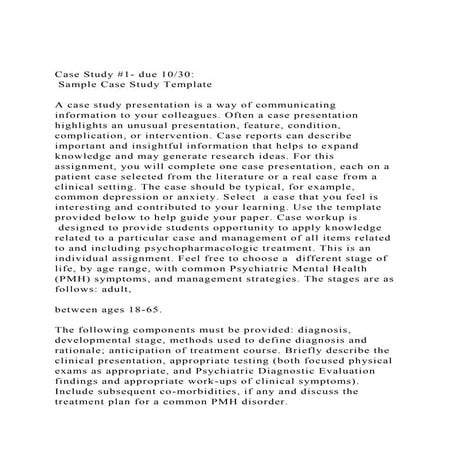 Case Study #1- due 1030 Sample Case Study TemplateA case.docx