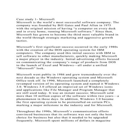 Case study 1- MicrosoftMicrosoft is the world’s most successful .docx